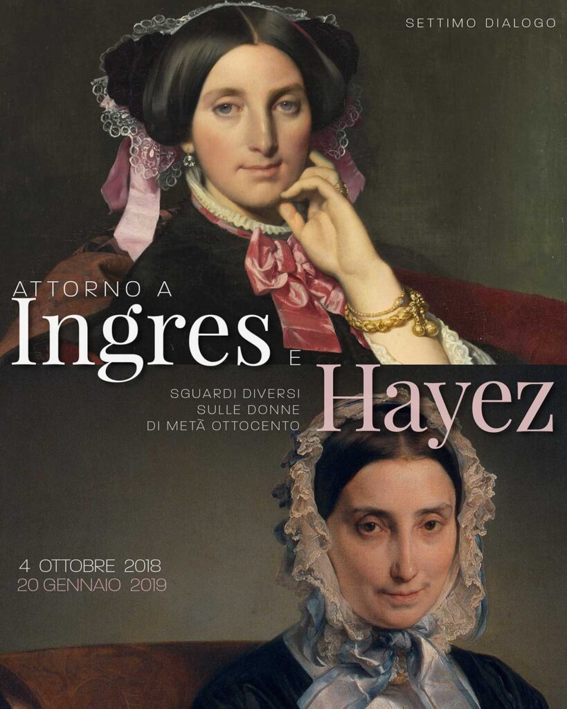 Settimo dialogo “Attorno a Ingres e Hayez. Sguardi diversi sulle donne ...